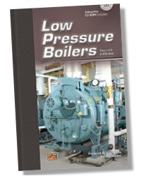 Low Pressure Boilers Text & Workbook / Licensing Study Guide & Reference