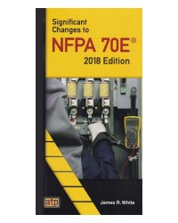 Electrical Safety: A Practical Guide to OSHA and NFPA 70E® 2021 - 978-0 ...